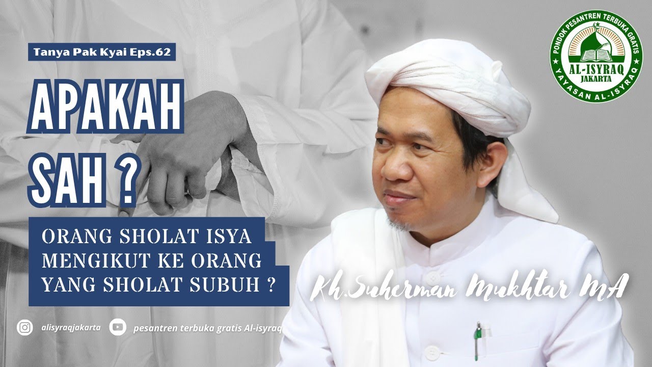 Apakah sah orang sholat isya mengikut ke orang yang sholat subuh ...
