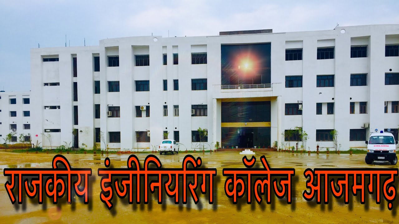 Rajkiya Engineering College || Azamgarh, Akbalpur, Post, Vill, Deogaon ...