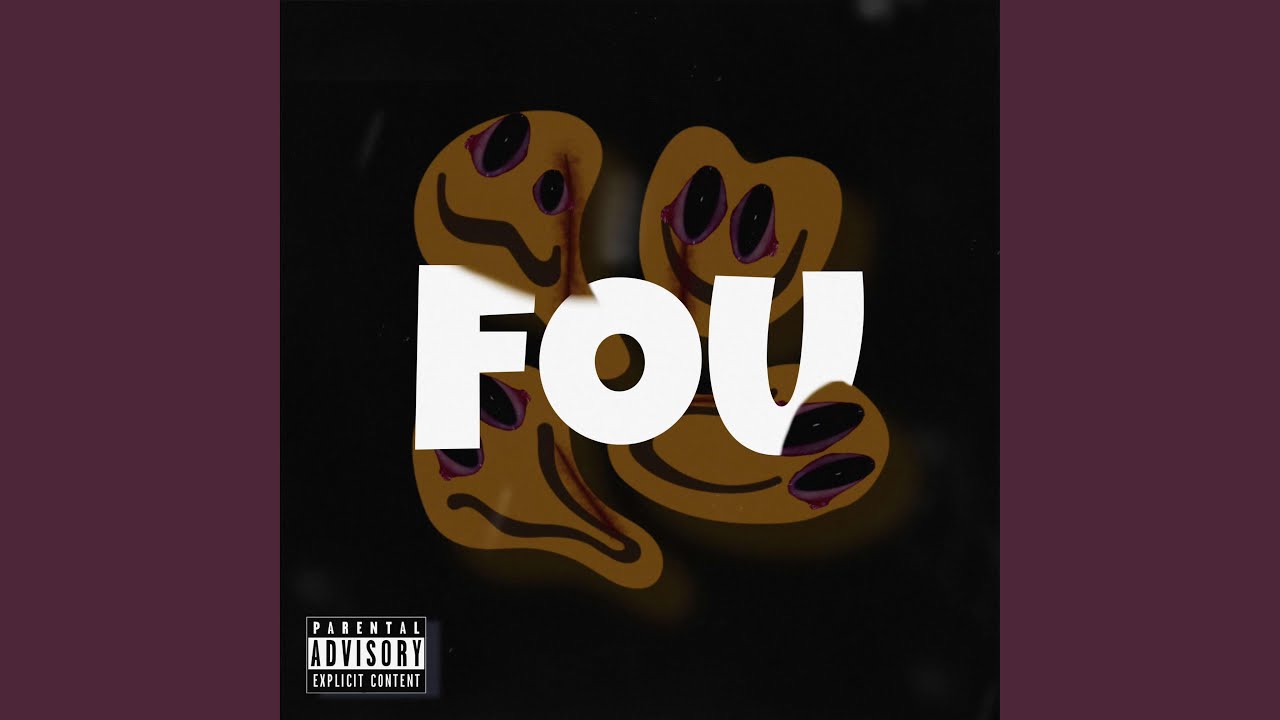 Fou - YouTube