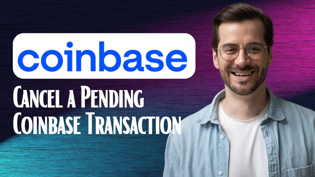 How to Cancel a Pending Coinbase Transaction (Like a Boss!) - YouTube