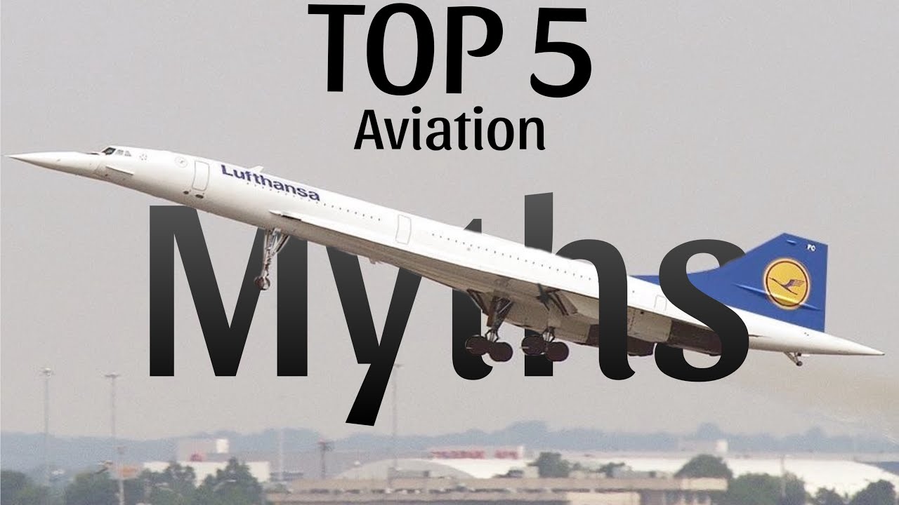 Top 5 Aviation Myths! - YouTube