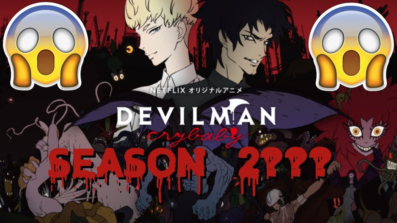Devilman Crybaby Season 2 New Project In Works - YouTube