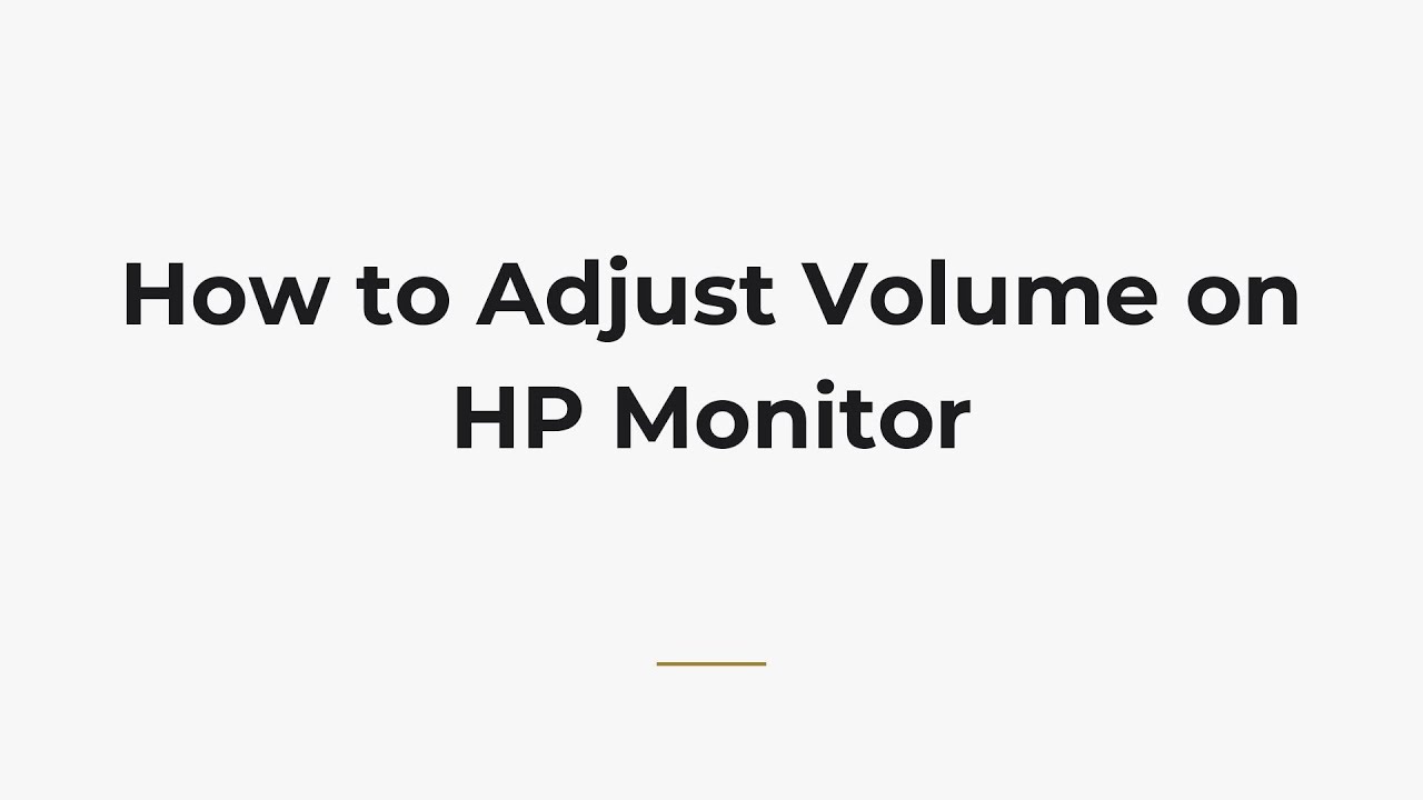 How to Adjust Volume on HP Monitor - YouTube