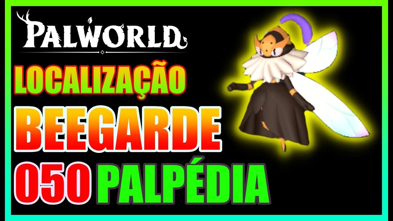 PALWORLD: PALPÉDIA 050, LOCALIZAÇÃO BEEGARDE - YouTube