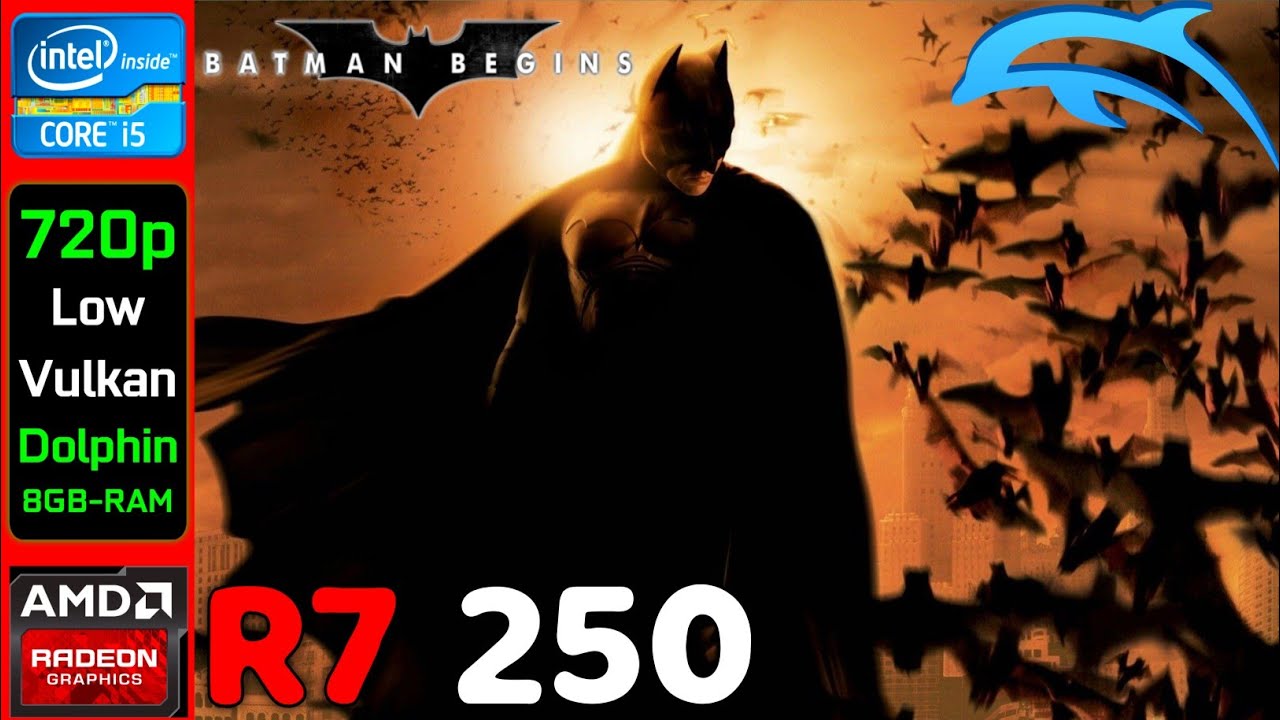 Batman Begins - (Dolphin EMU) | AMD R7 250 2GB + i5 2500K In 2023 ...
