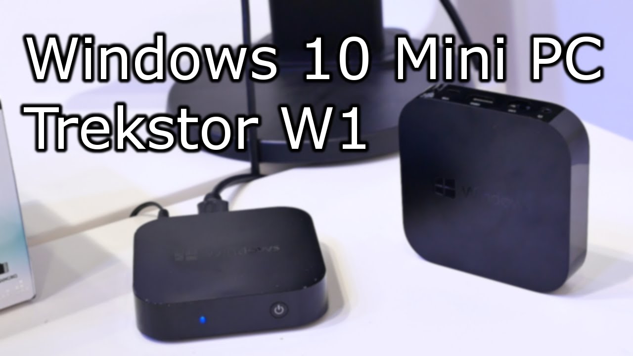 Trekstor W1 - Full Windows 10 Mini PC - Hands-on & Interview ! - YouTube