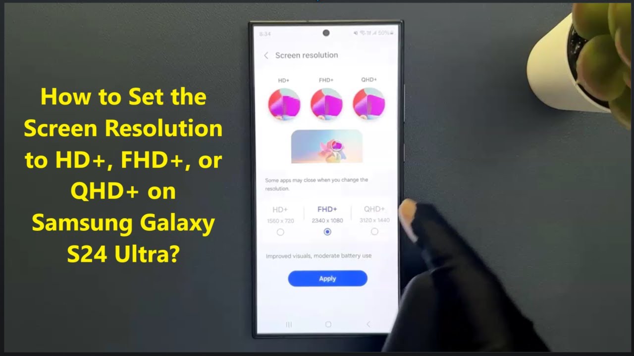 How to Set the Screen Resolution to HD+, FHD+, or QHD+ on Samsung ...