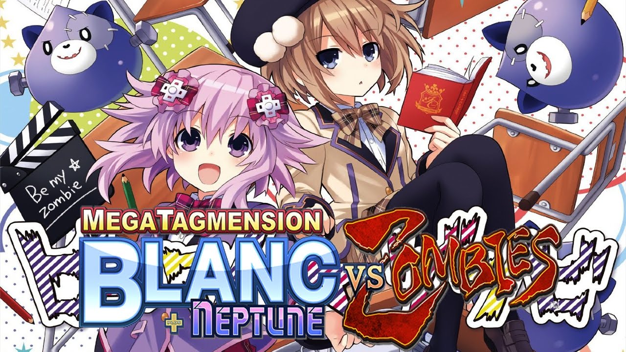 MegaTagmension Blanc + Neptune VS Zombies - Opening "Be My☆Zombie" - YouTube