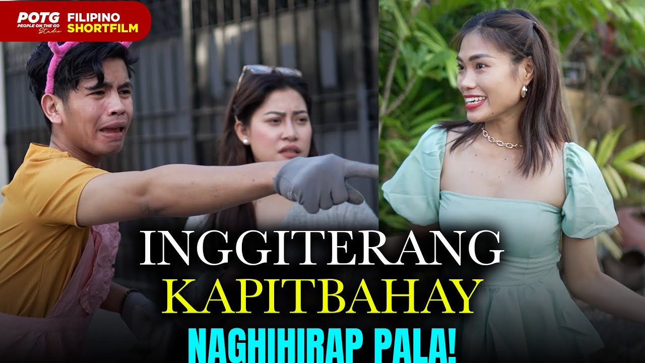 INGGITERANG KAPITBAHAY, NAGYABANG PERO NAGHIHIRAP NA PALA! 😱 - YouTube