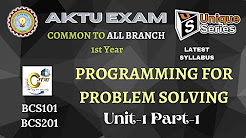 BCS101 / BCS201 | Programming for Problem Solving btech 1st year | PPS Btech | AKTU Lecture | # ...