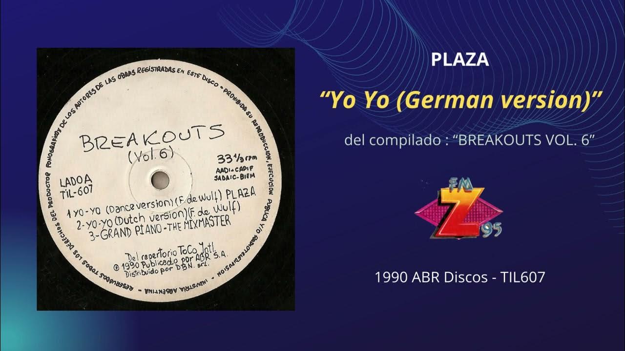 PLAZA - Yo Yo German version (1989) - YouTube