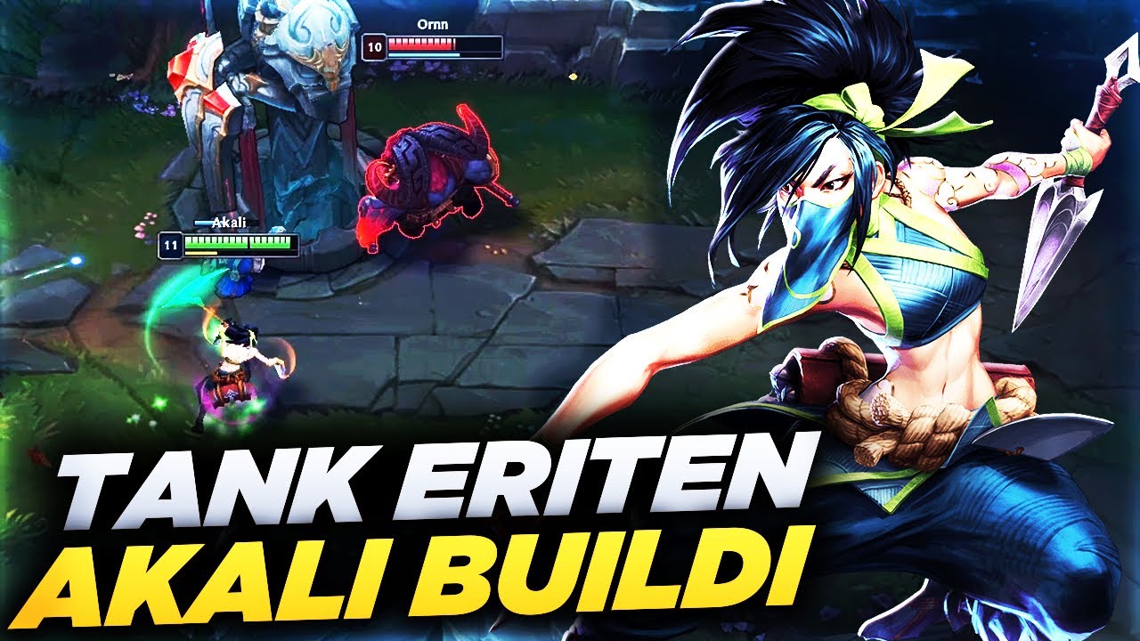 S11 EN GÜÇLÜ TANK ERİTEN AKALİ BUİLDİ !! | TOP LANE AKALİ OYNANIŞ ...