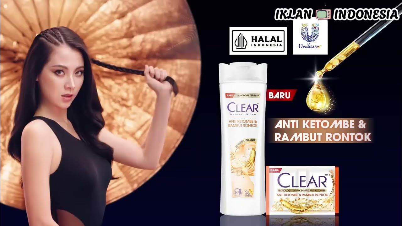 Iklan Sampo Clear Anti Ketombe & Rambut Rontok (2024) - YouTube