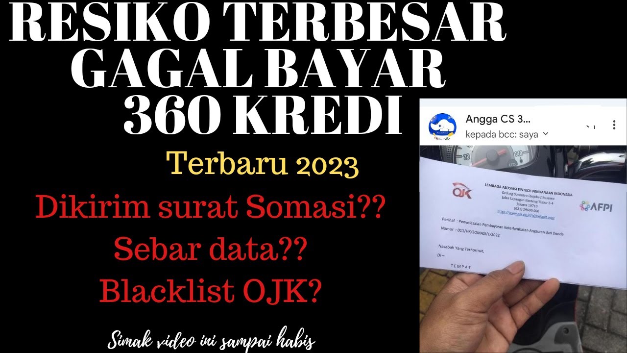 INI DIA RESIKOBTERBESAR GAGAL BAYAR DI 360 KREDI || gagal bayar pinjol ...