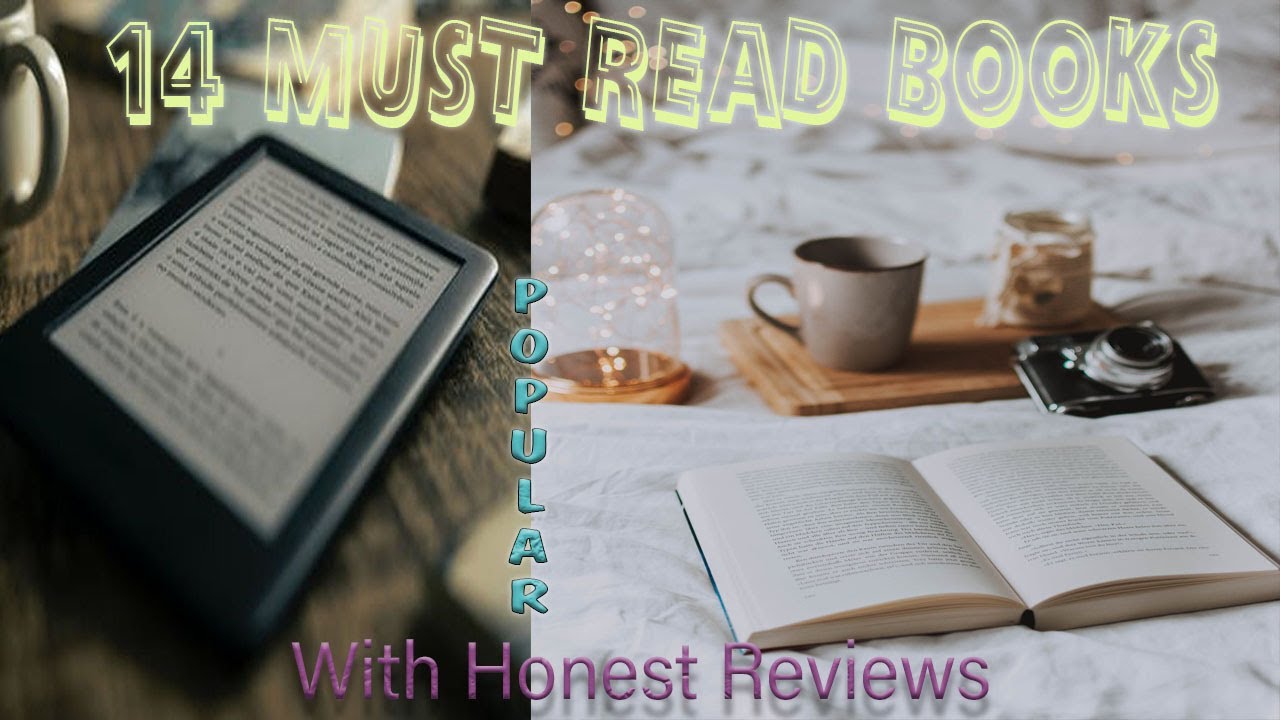 14 POPULAR MUST READ BOOKS WITH HONEST REVIEWS - YouTube