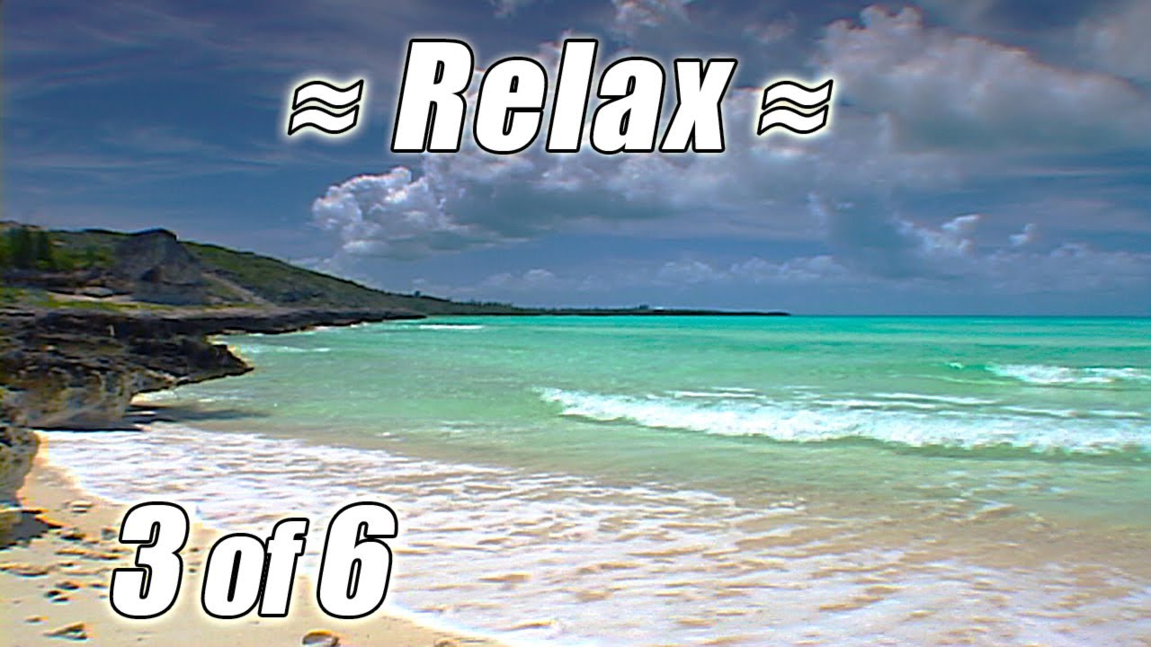 Ocean Sounds BAHAMAS BEACH #3 Waves Relaxation Relaxing Nature for ...