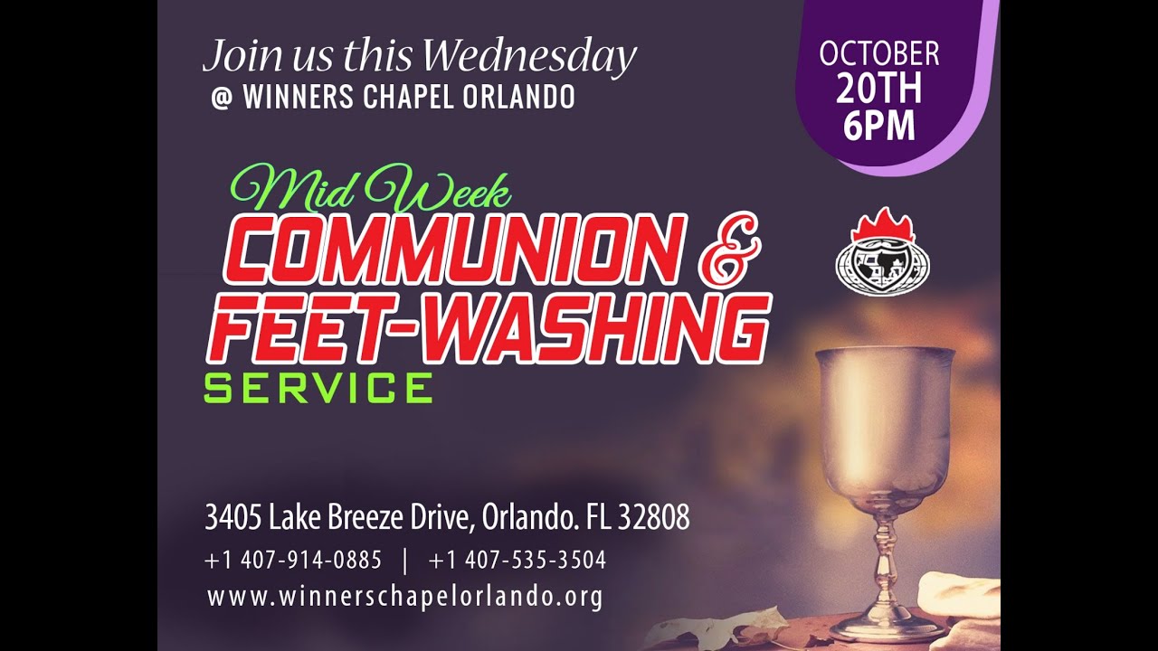 COMMUNION & FEET -WASHING SERVICE 10/20/2021 - YouTube