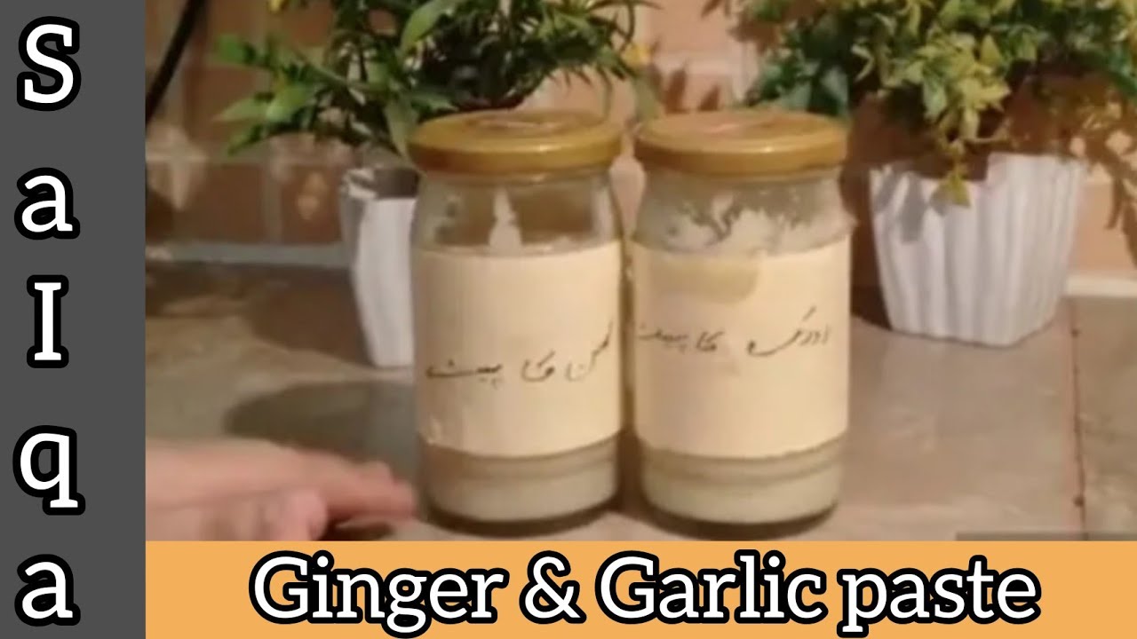 Ginger &Garlic paste-Adrak lasan ka paste(homemade)- Saiqa ka Kitchen ...