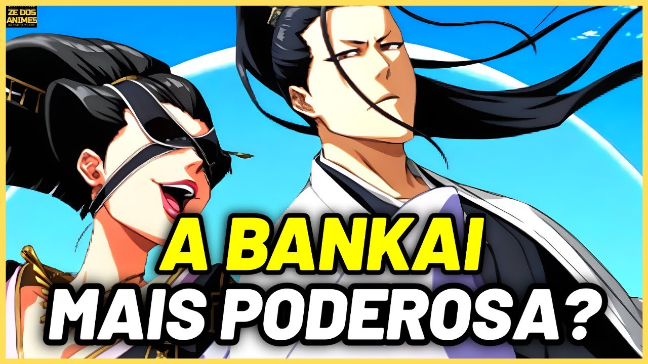 TUDO SOBRE A BANKAI DE KENPACHI AZASHIRO EM BLEACH! - YouTube