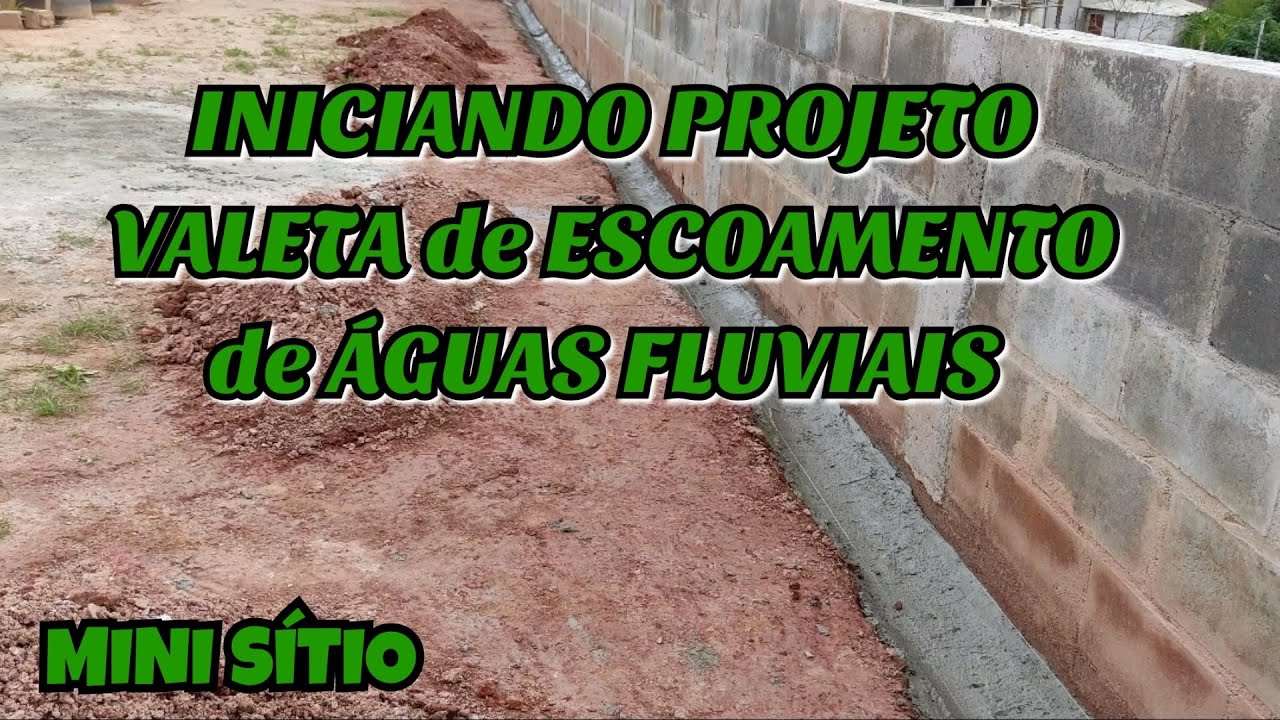 SÍTIO do ZERO - VALETA no CHÃO para ESCOAMENTO de ÁGUA FLUVIAL - Parte ...