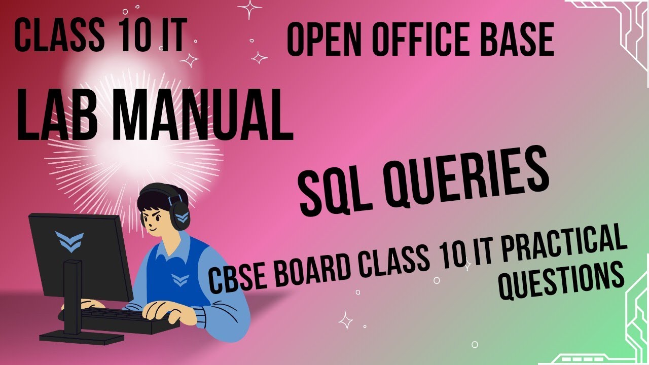 It Class 10 Lab Manual Open Office Base Sql Query Create Table Update Table It Practical