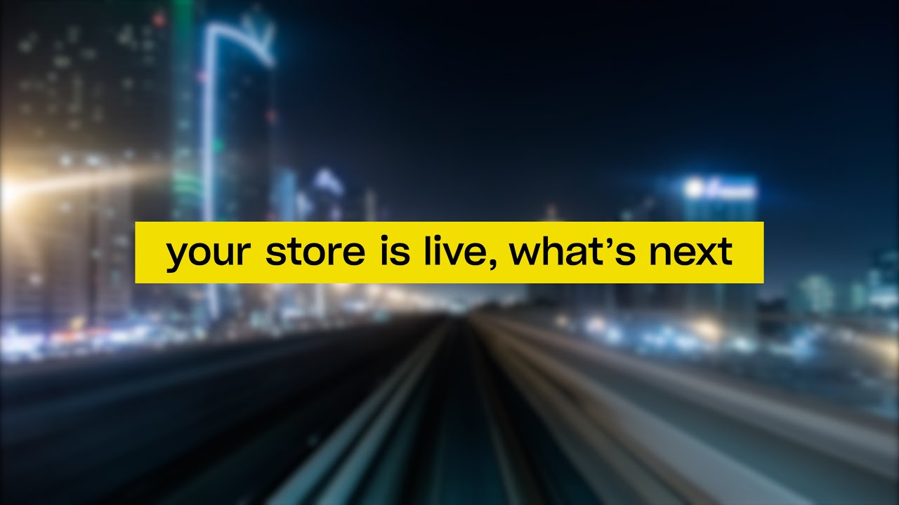 Your store is live, what's next? - YouTube