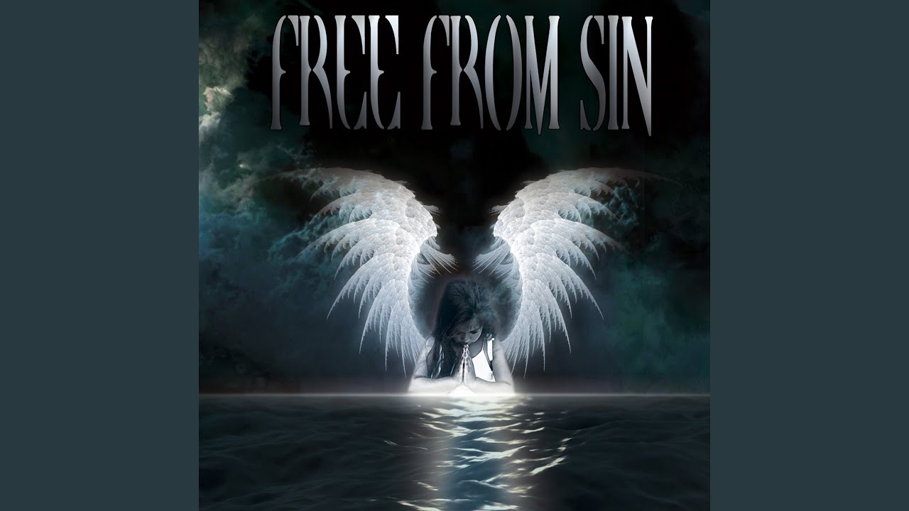 Free from Sin - YouTube