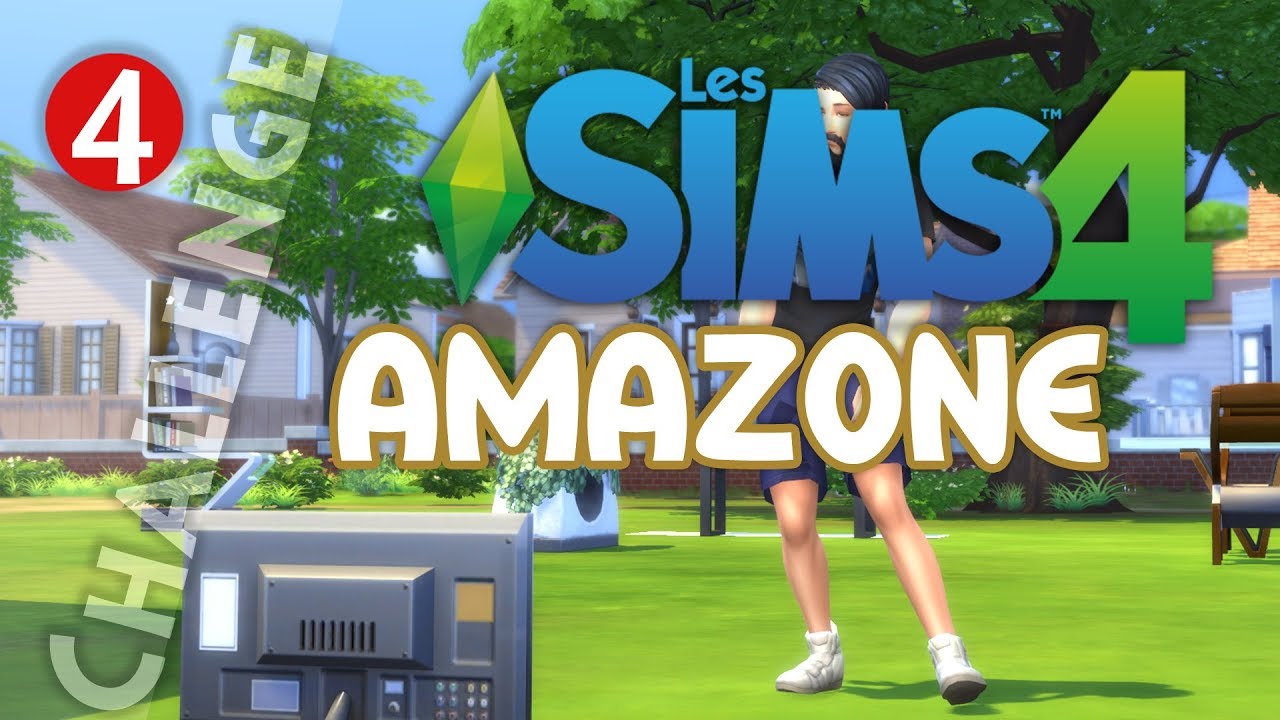 LES SIMS 4 Amazon Challenge #4 - YouTube