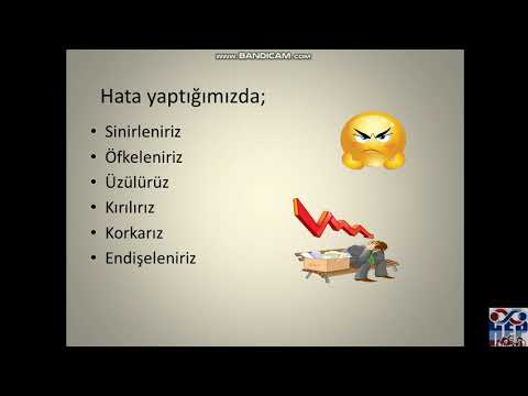 HEP A REHBERLİK 29. DERS   Hata yapılabileceğini ve bunun doğal olduğunu fark eder.