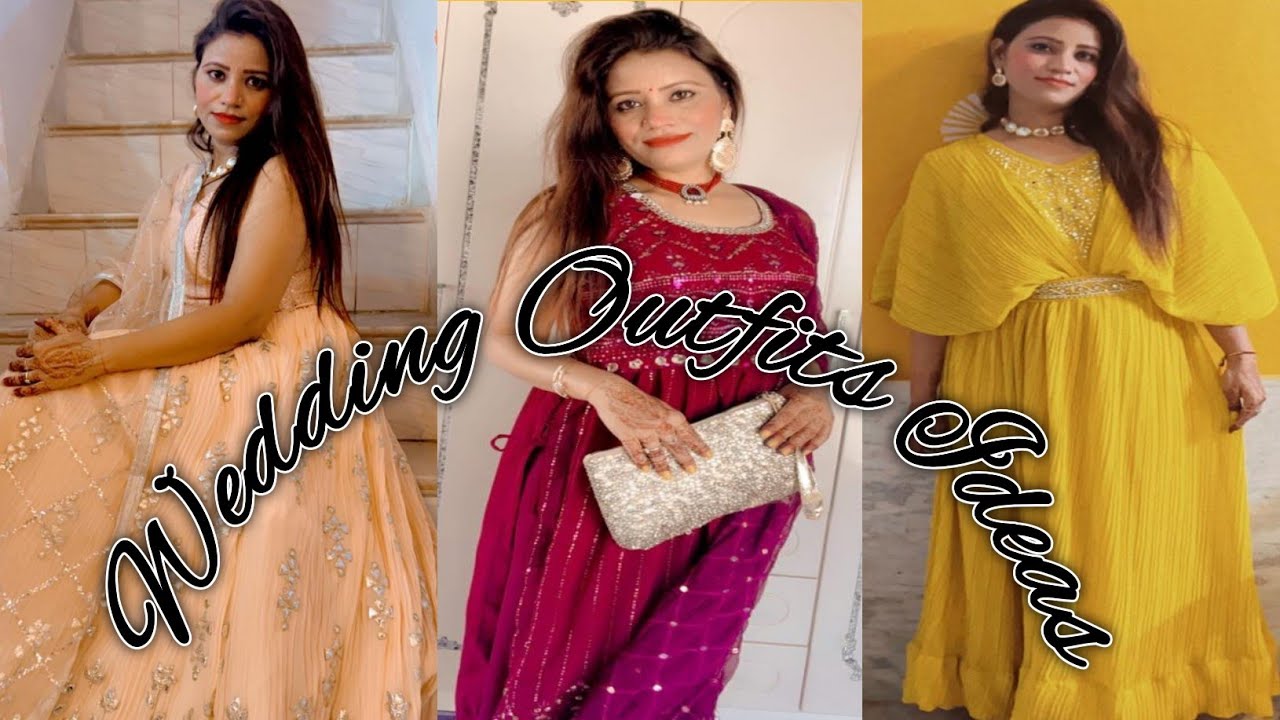 Wedding Outfits Ideas | Marrige Function outfits . - YouTube