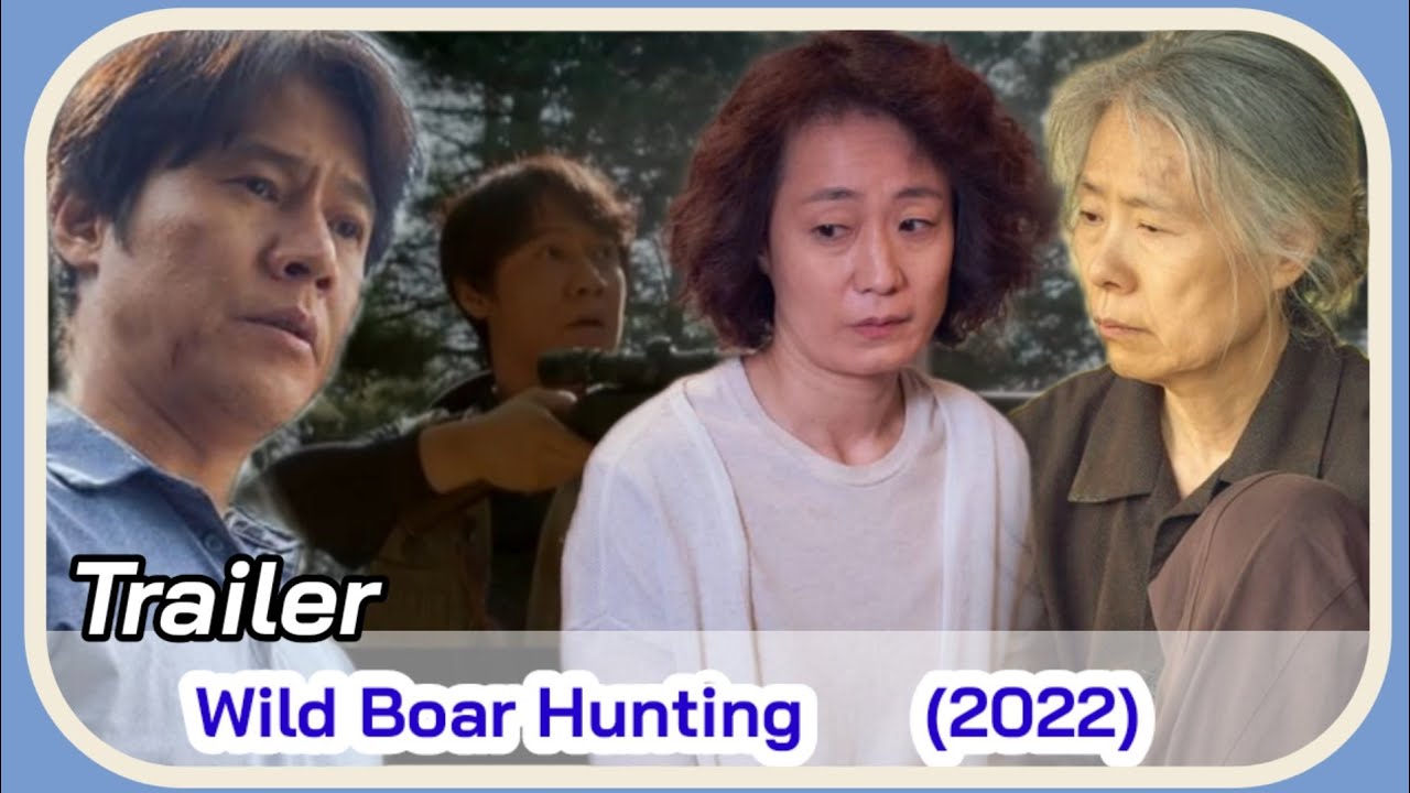 Hunted (August K-Drama 2022) | Wild Boar Hunting Trailer | Park Ho San ...