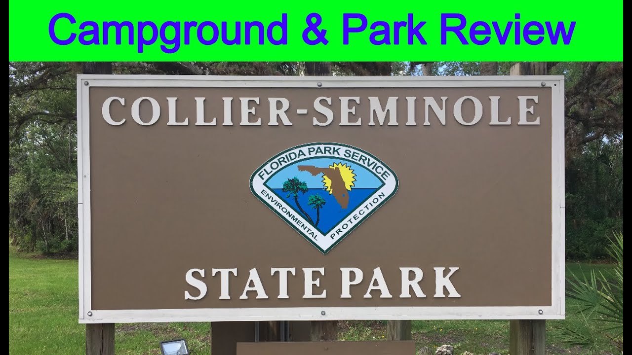 Collier-Seminole State Park & Campground - YouTube