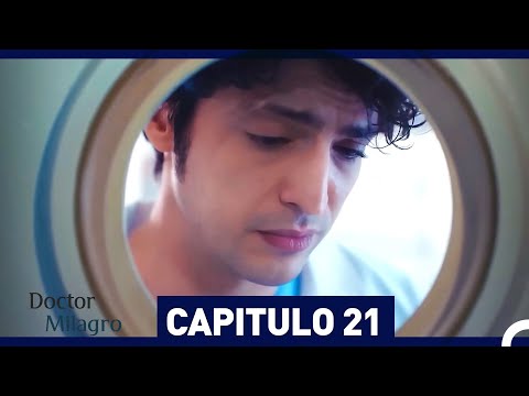 Doctor Milagro Capitulo 21 (Versión Larga)