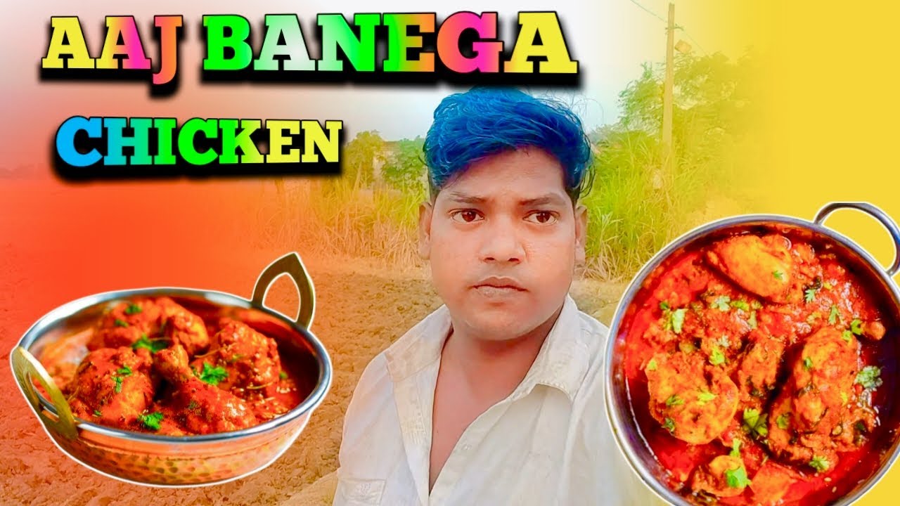 Aaj Banega Hamara Chicken Curry 😋 Village Style - YouTube