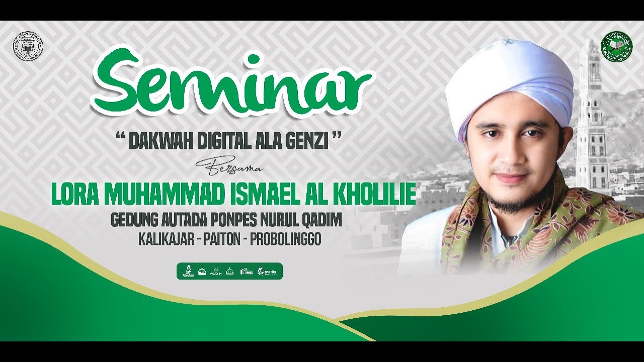 🔴LIVE SEMINAR " Dakwah Digital Ala Genzi " LORA MUHAAMD ISMAIL AL ...