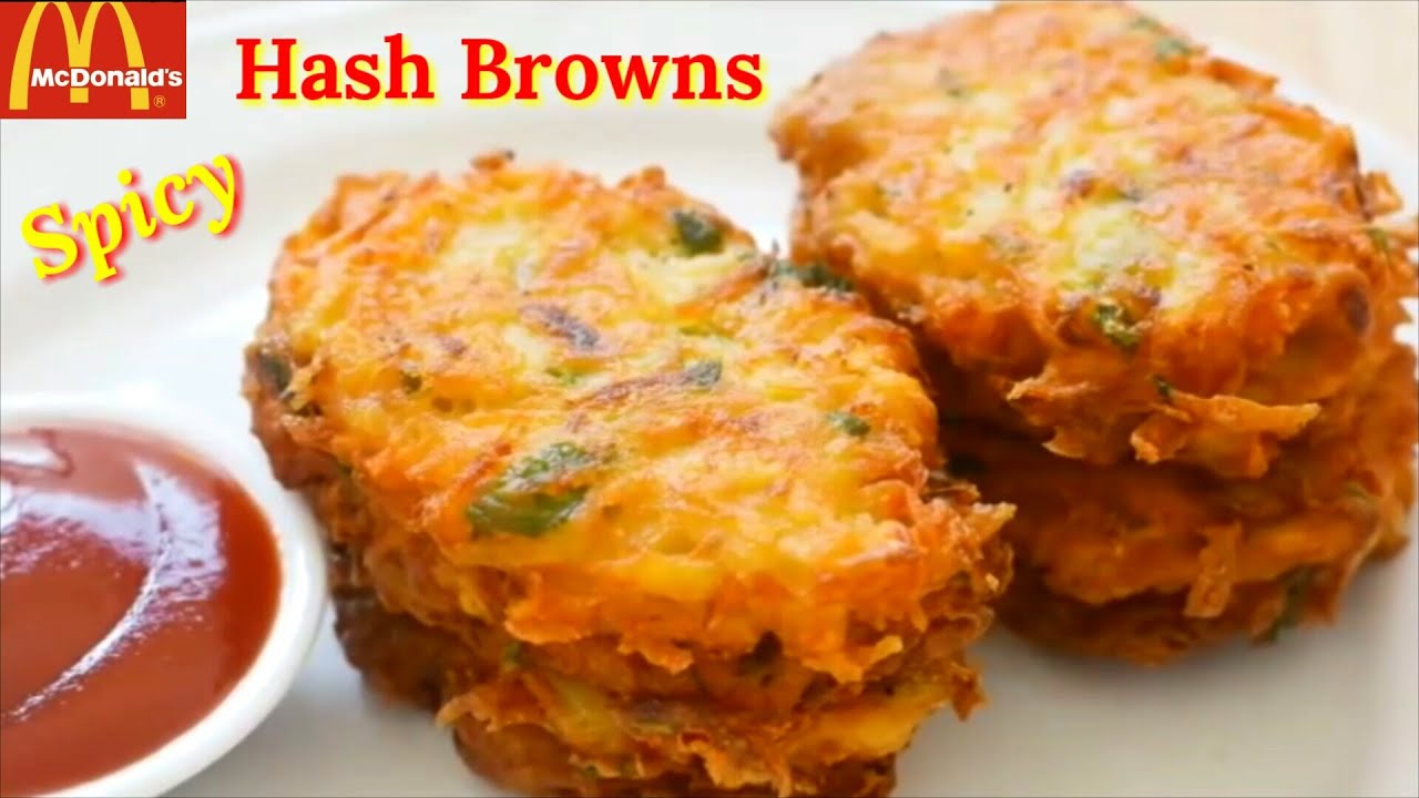 Spicy Hash Browns Recipe - McDonald's Style Hash Browns at Home - # ...