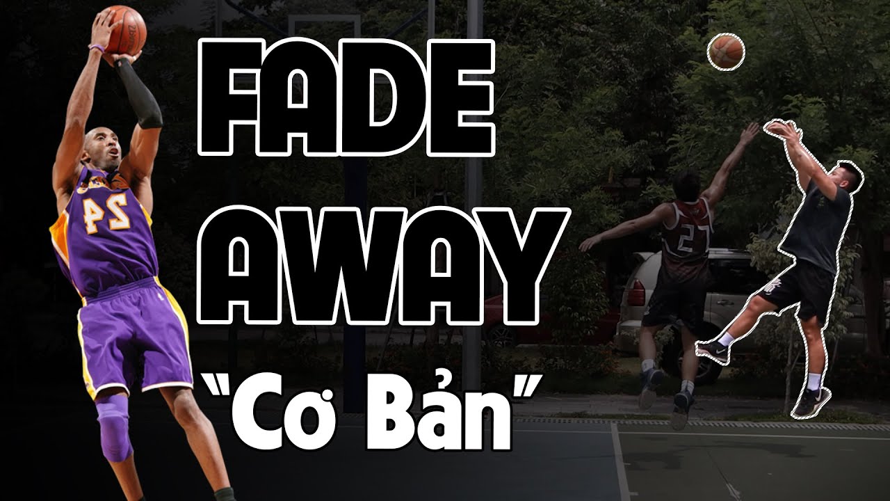 Làm thế nào để FADEAWAY??? - YouTube