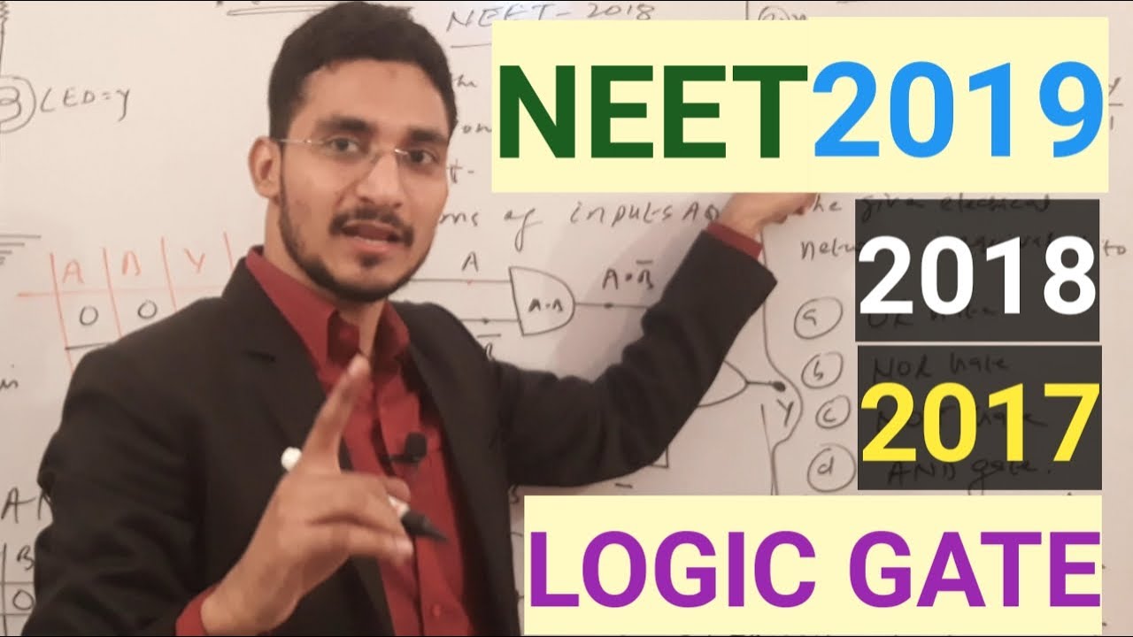 NEET 2019 || LOGIC GATE || PHYSICS BY RAHMAN SIR - YouTube