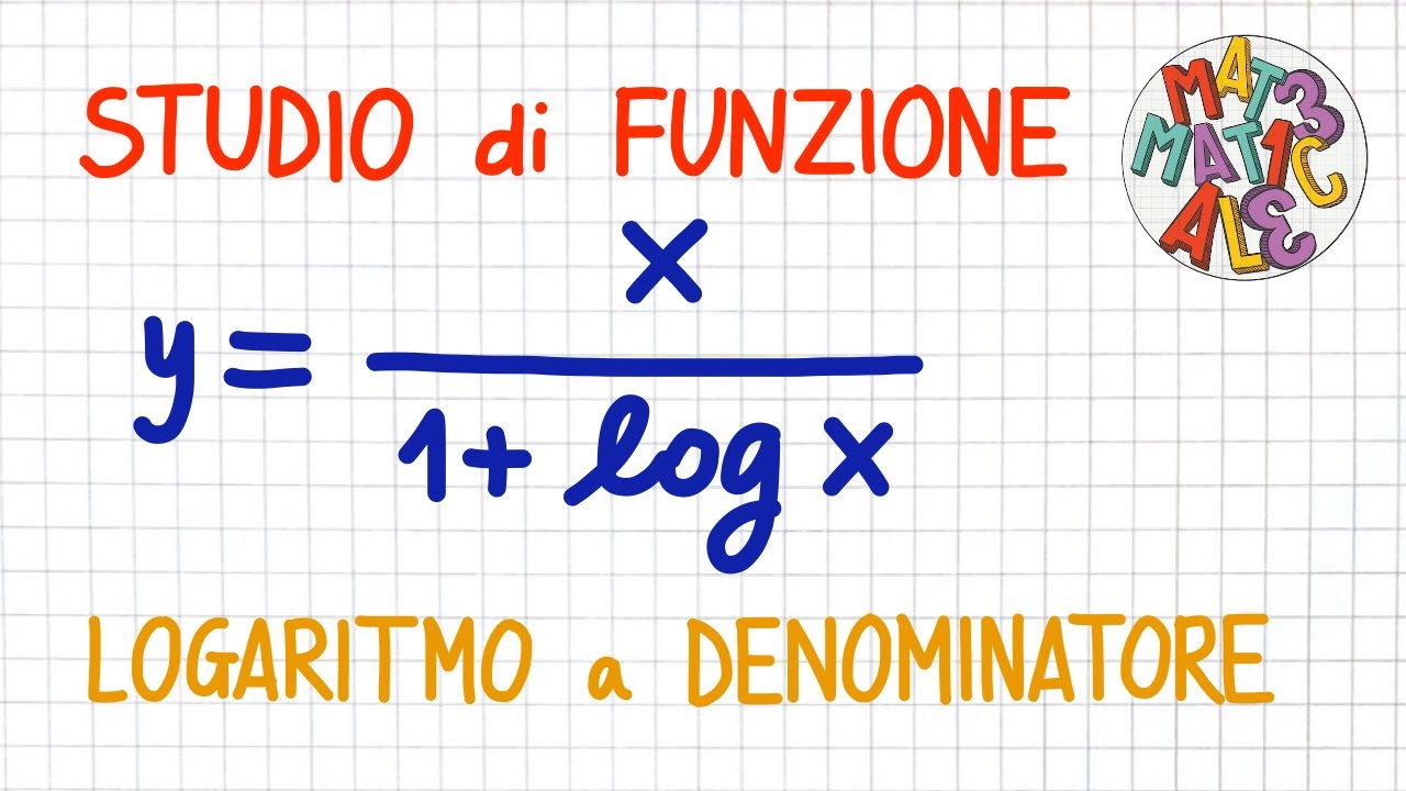 STUDIO DI FUNZIONE - logaritmo a denominatore _ FS60 - YouTube