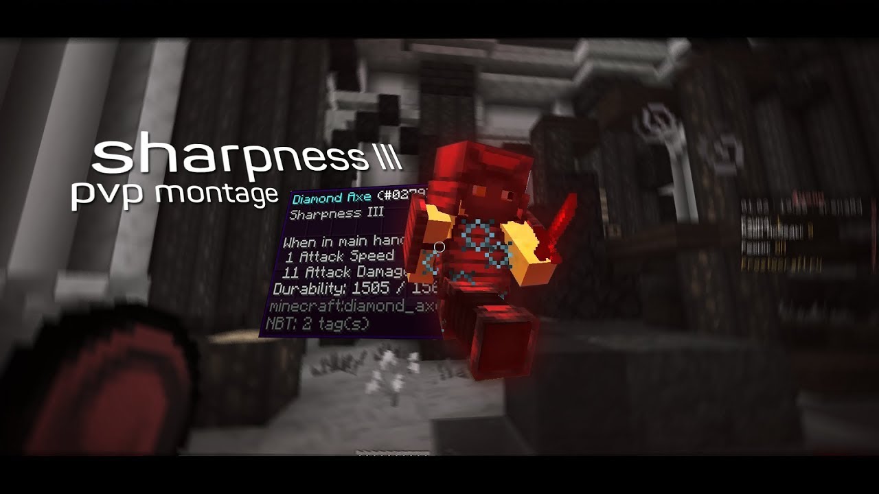 sharpness III - pvp montage [1.9+] - YouTube