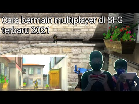 Cara bermain multiplayer di SFG terbaru 2021 | Game Special Forces ...