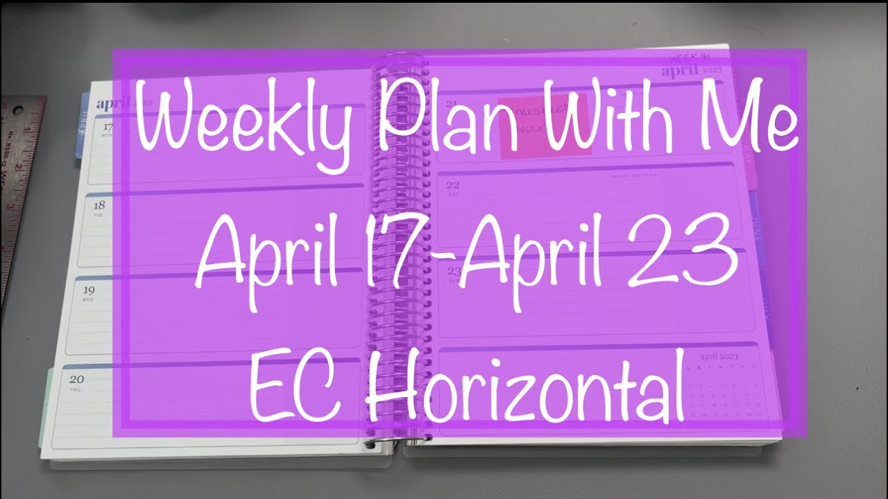 Plan With Me: Erin Condren Horizontal Planner - YouTube