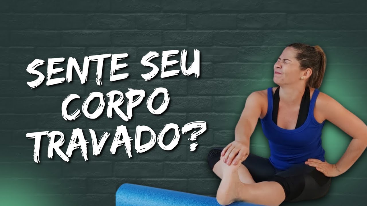 Por que Seu Corpo Está Sempre Travado? Veja Como Evitar a Rigidez ...