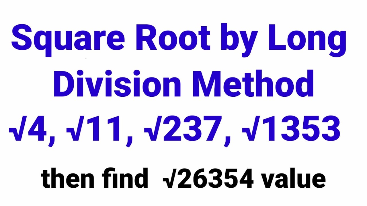 Square root by Long Division Method @RavindraKumar-hz7rk - YouTube