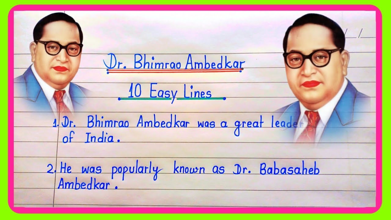 10 lines on Dr br Ambedkar in english/ Dr Bhimrao Ambedkar 10 lines in ...