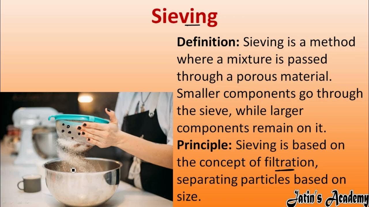 Sieving process Methods of Separating Mixtures – Solid from solid ...
