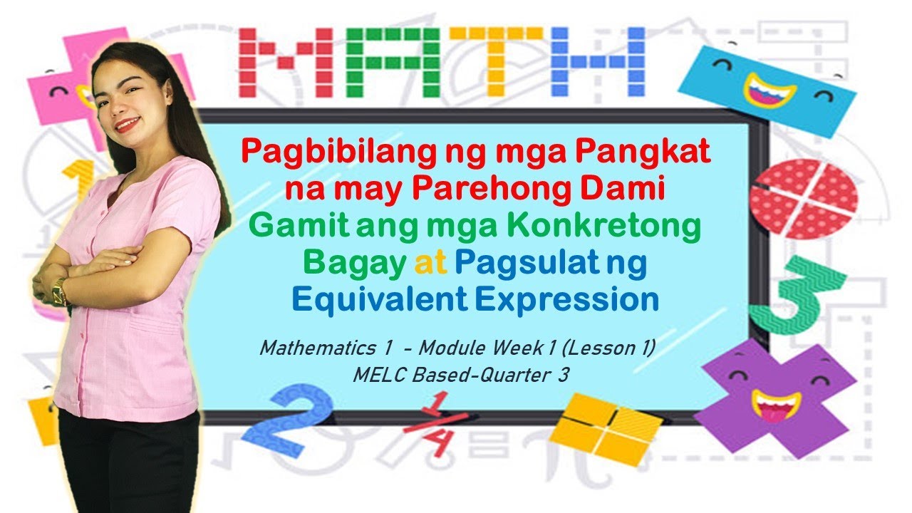 MATH 1 WEEK 1 QUARTER 3 - PAGBIBILANG NG MGA PANGKAT NA MAY PAREHONG ...