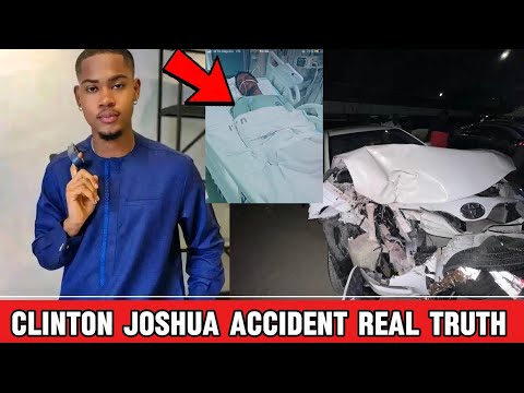 Nollywood Actor Clinton Joshua Met with a Fatal Accident,Real Truth ...