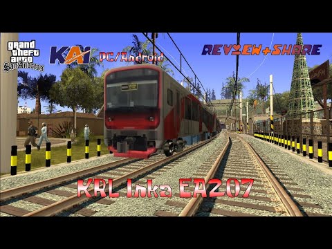 Review+Share Gta Sa PC/Android KRL INKA EA207 - YouTube