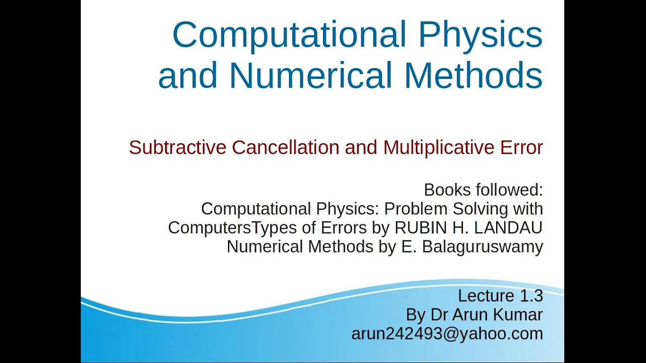 Lecture 1 3 Subtractive Cancellation And Multiplicative Error YouTube lecture-1-3-subtractive-cancellation-and-multiplicative-error-youtube
